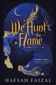 Book Review: We Hunt the Flame – The Bibliophile's Bookshelf
